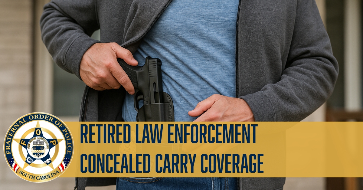 Retired Law Enforcement Concealed Carry Coverage - South Carolina ...